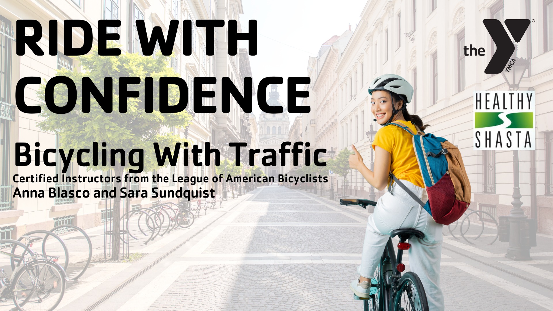 Ride with Confidence-Bicycling with Traffic Class - healthyshasta.org Ride with Confidence-Bicycling with Traffic Class - healthyshasta.org